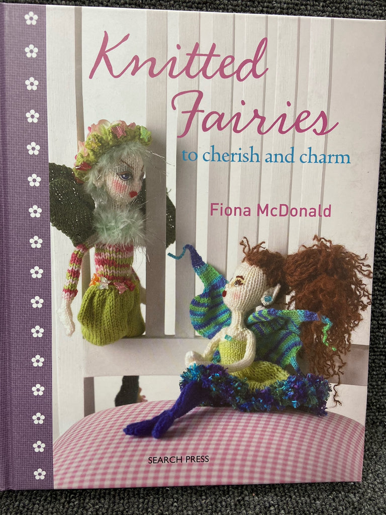 'Knitted Fairies to Cherish and Charm' Fantasy Knitting Book by Fiona ...